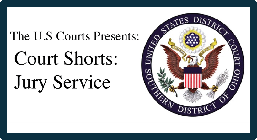 Jury Service Information | Southern District of Ohio | United States ...