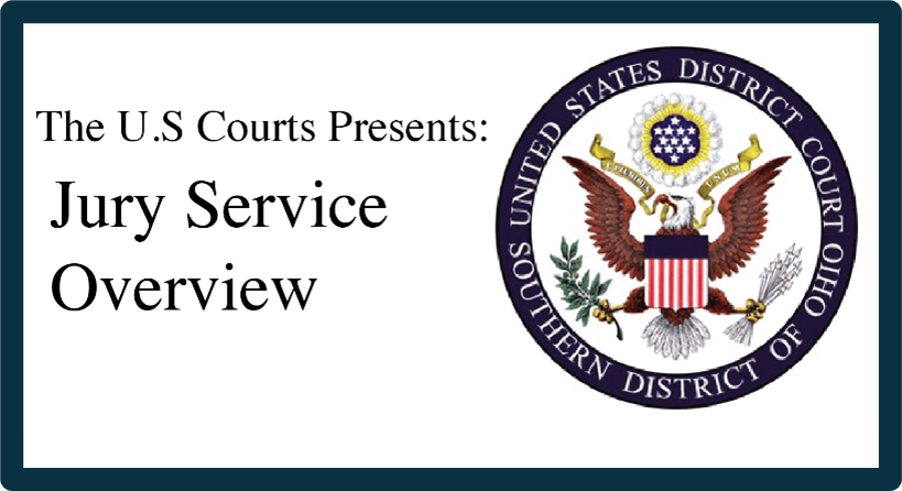 Jury Service Information | Southern District of Ohio | United States ...